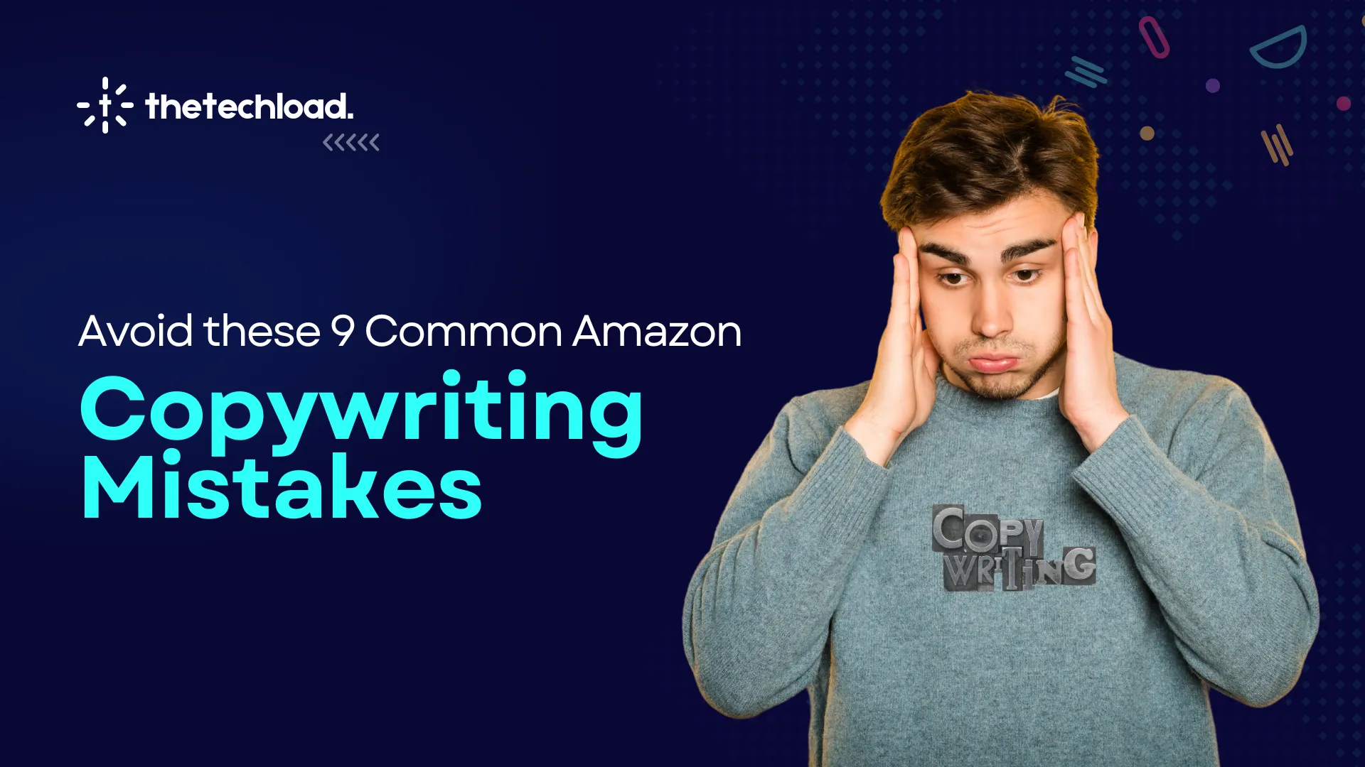 Avoid These 9 Common Amazon Copywriting Mistakes to Boost Sales