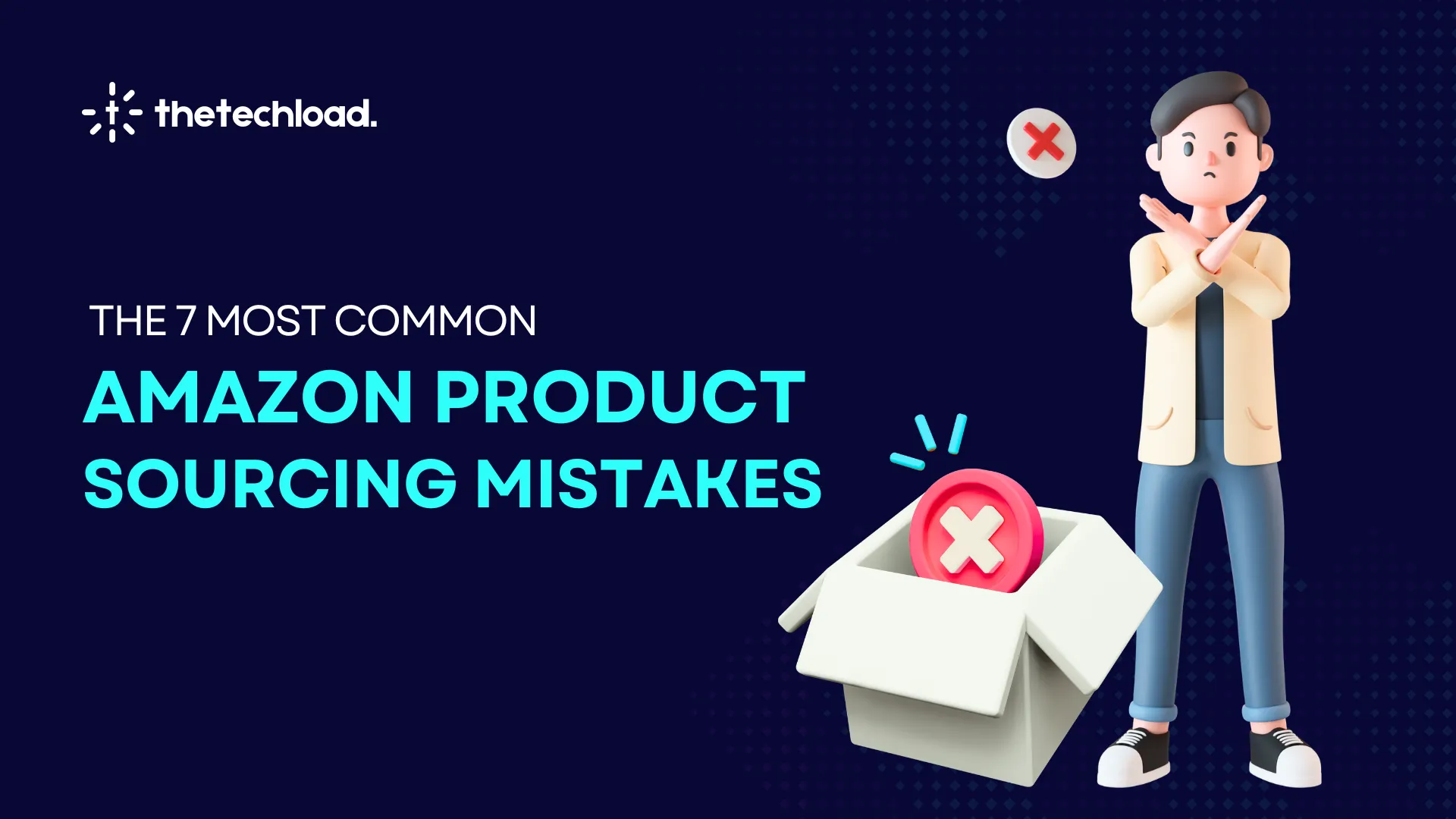 7 Common Amazon Product Sourcing Mistakes and How to Avoid Them